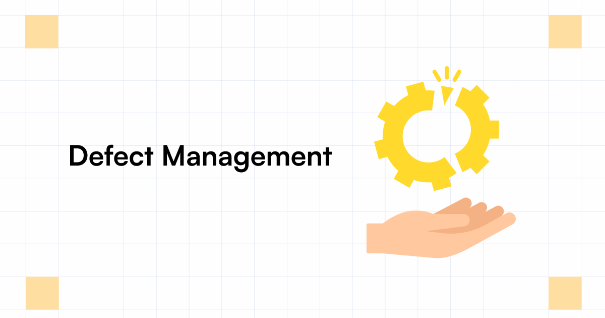 Defect Management - House Of Quality